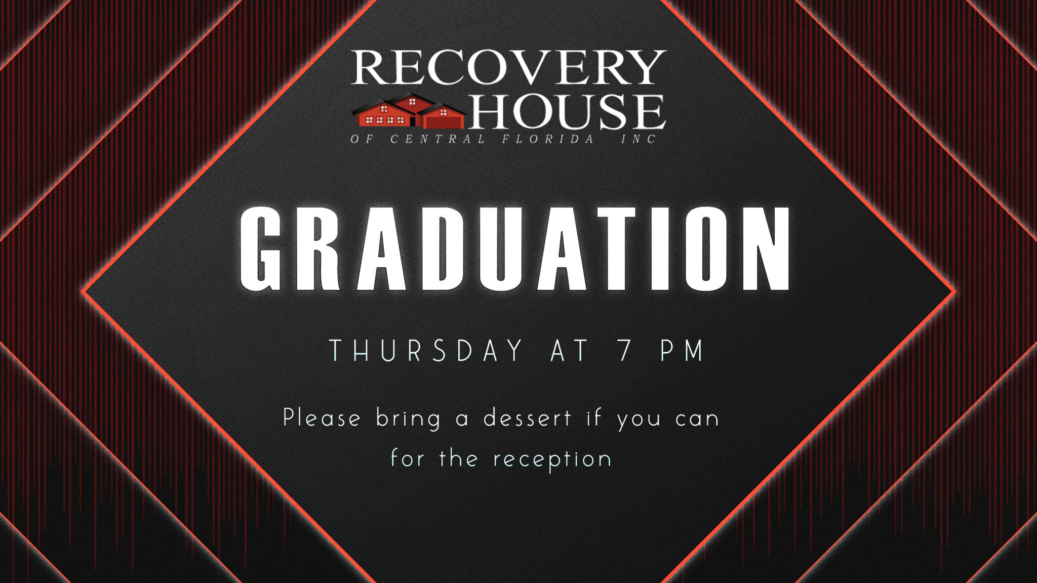 The Recovery House Graduation